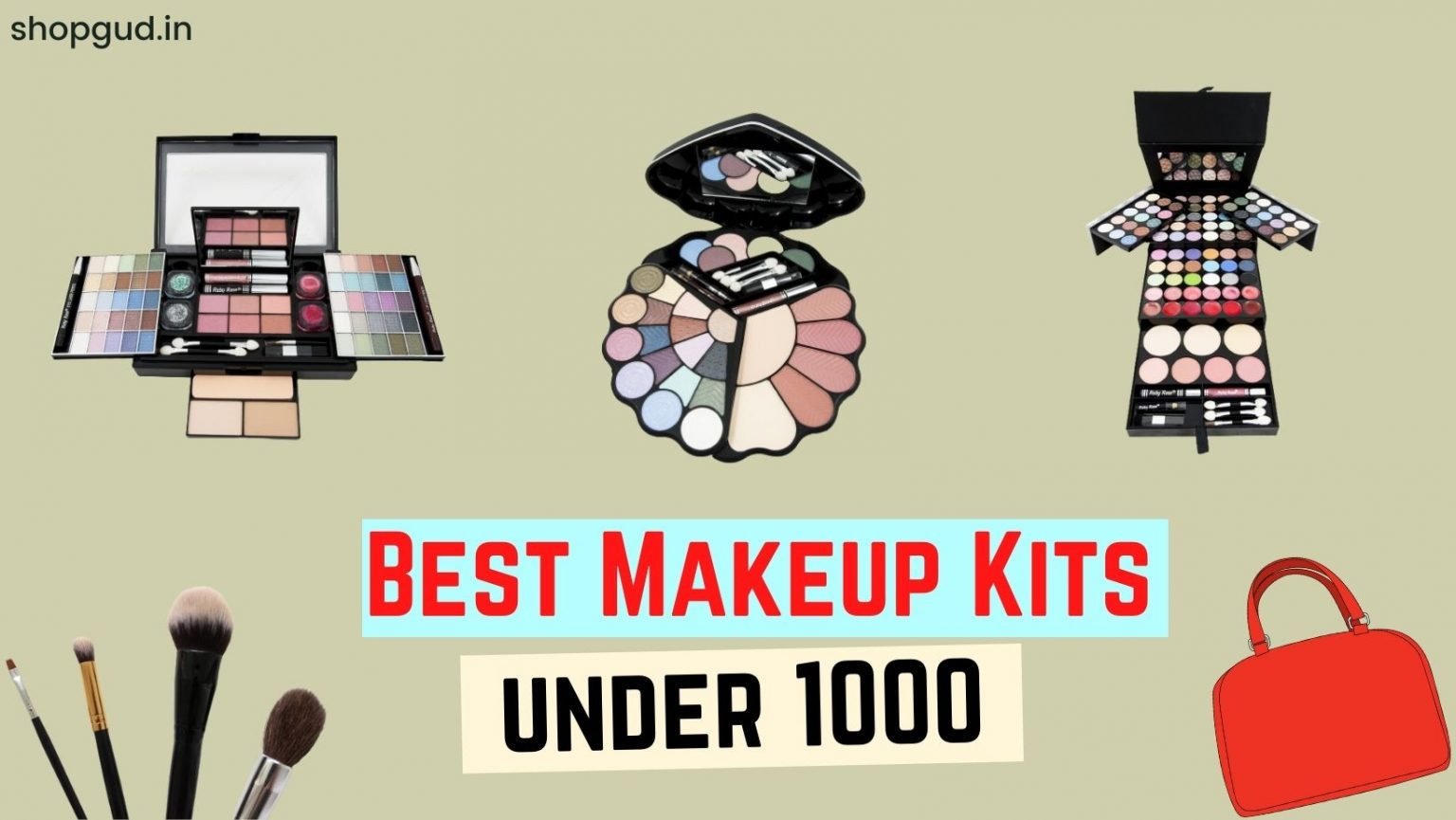 6 Best Makeup Kits under 1000 in India 2022 – Top Selling Make Up Kits